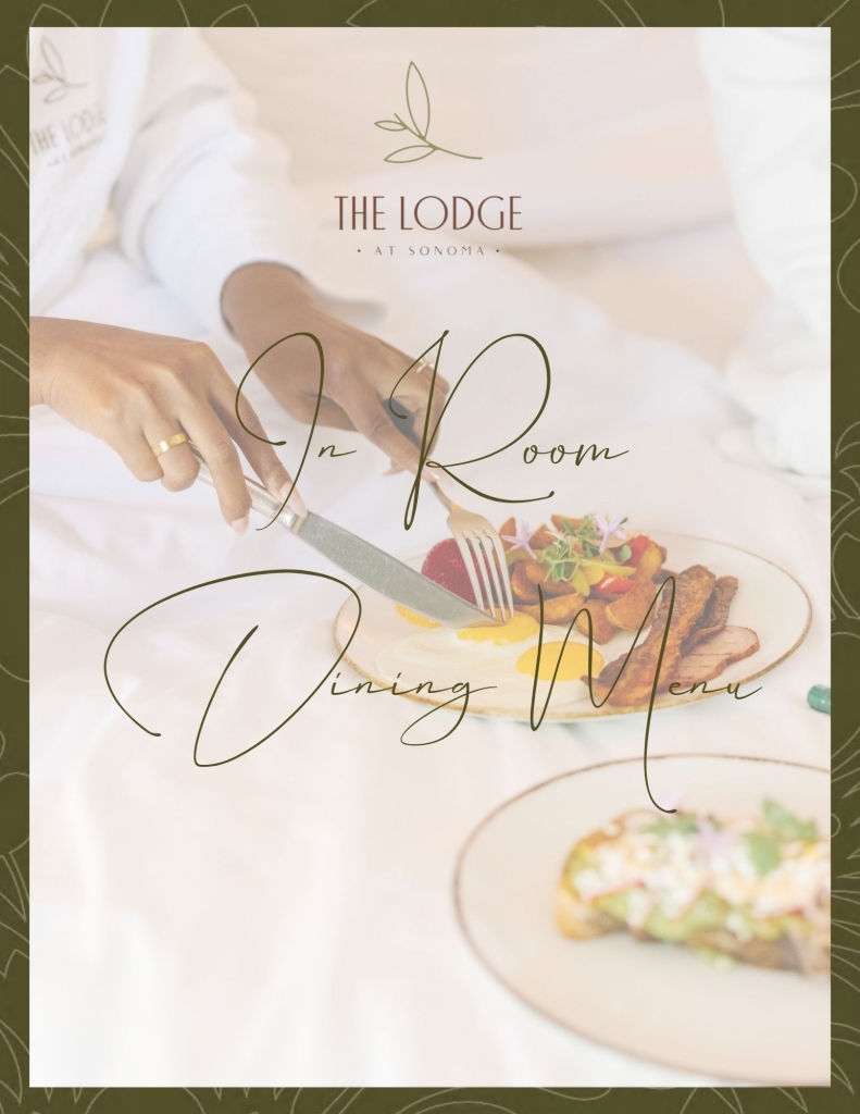 In room dining menu | The Lodge at Sonoma